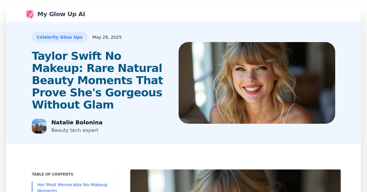 Taylor Swift No Makeup: Rare Natural Beauty Moments That Prove She's ...